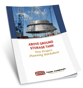 New Storage Tank Project Planning Worksheet | Fisher Tank Company
